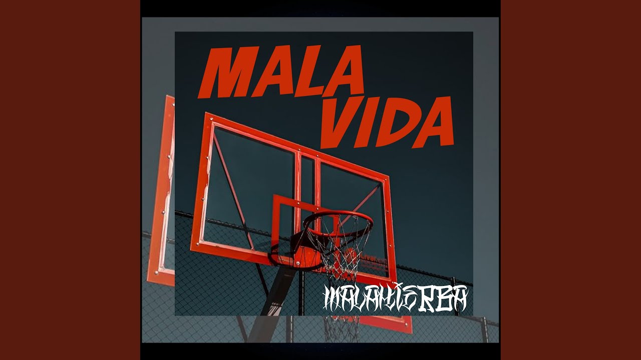 Mala Vida - YouTube