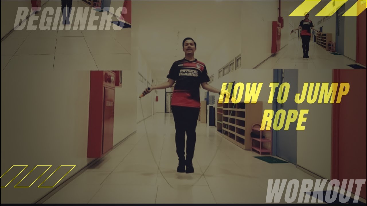 How to Jump Rope - Bagaimana Cara Loncat Tali (Skipping) || Gerak Non ...