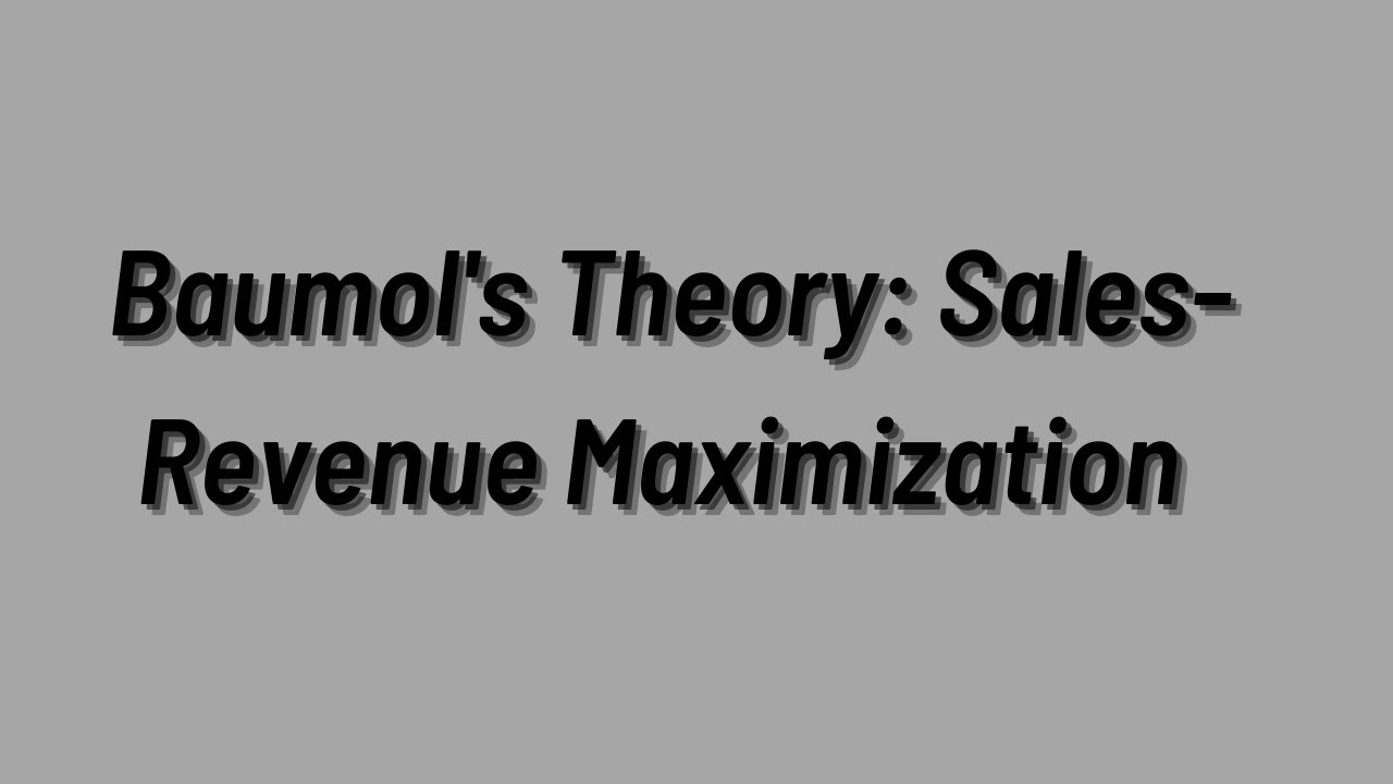 Baumol's Model of Sales Revenue Maximization #microeconomics, # ...