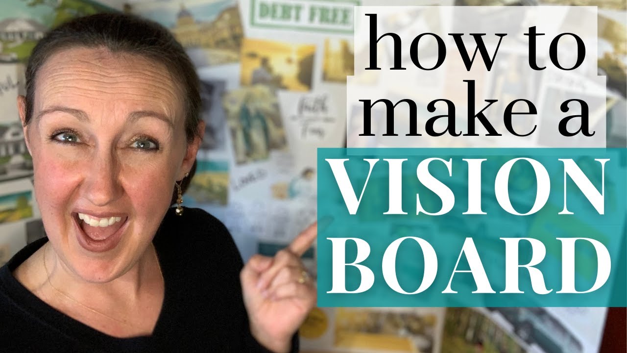 HOW TO MAKE A VISION BOARD 2021: What Is A Vision Board & Why To Make ...