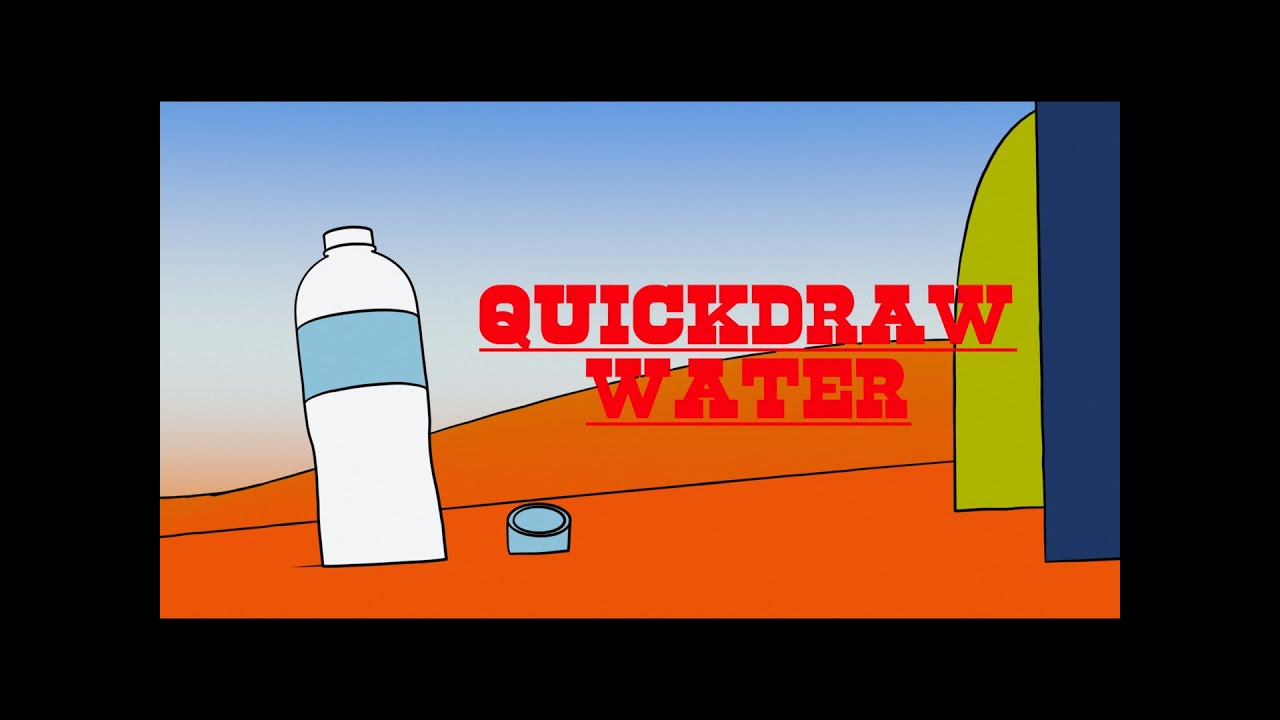 Quickdraw Water - YouTube