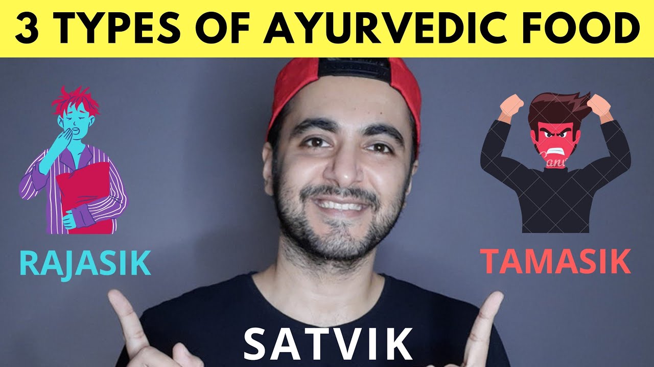 Types Of Ayurvedic Food | High Pranic Food | Hindi - YouTube
