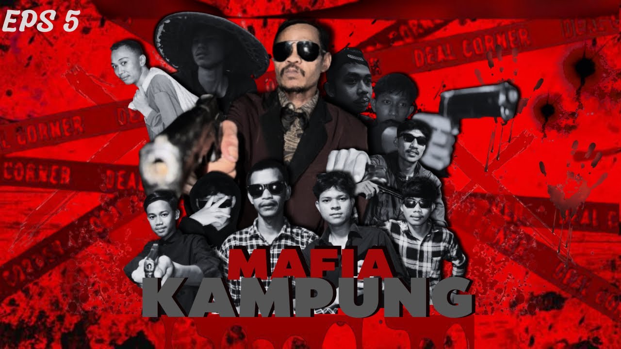 Episode 5 mafia kampung (kabar buruk) - YouTube