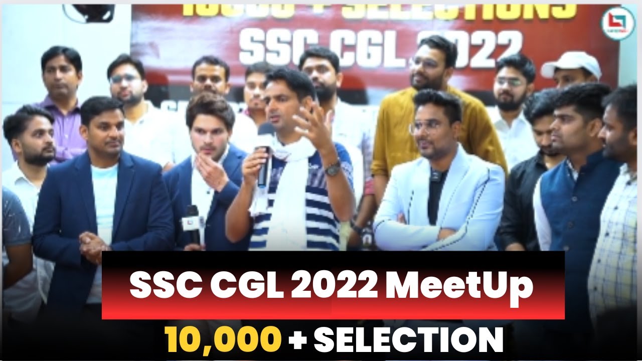 "SSC CGL 2022 Toppers' Exclusive Gathering with Rakesh Sir & Team: A ...