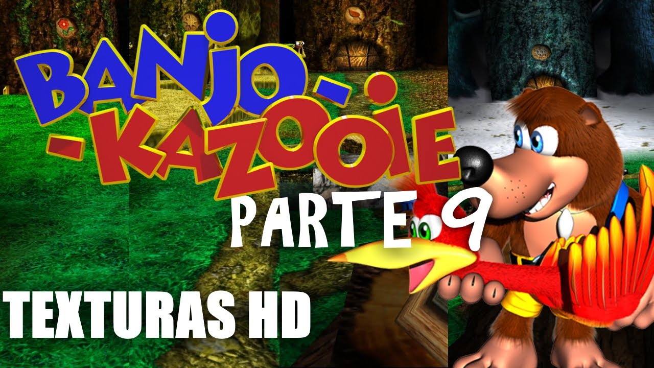Banjo-Kazooie Texturas HD en Español | Bosque Tic Tac 100% | Parte 9 ...