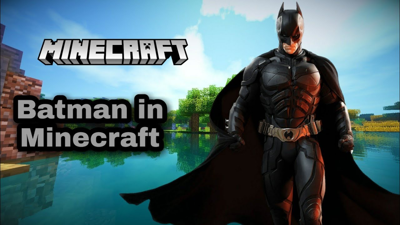 Building Batman In Minecraft - YouTube