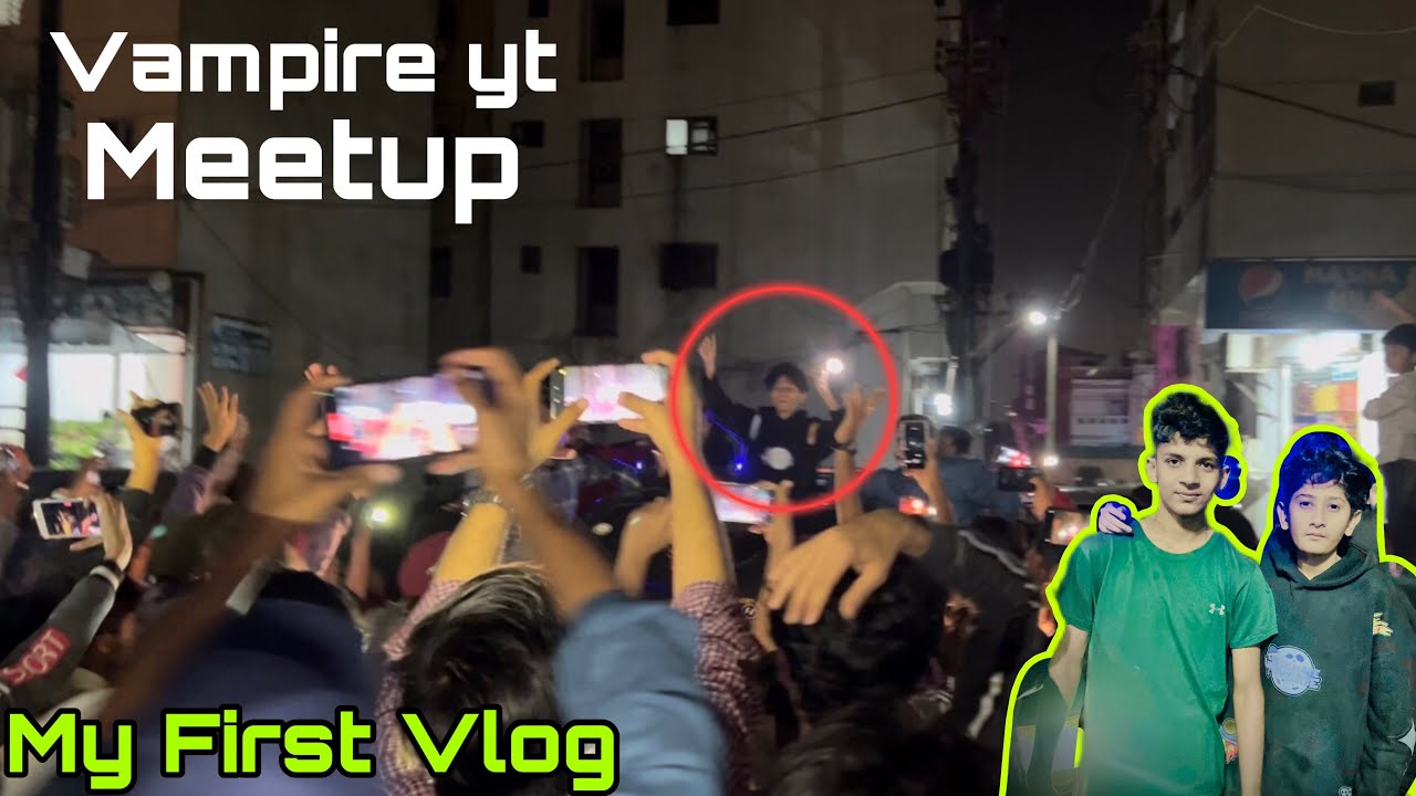 Vampire yt meetup😱 My first vlog ️ - YouTube