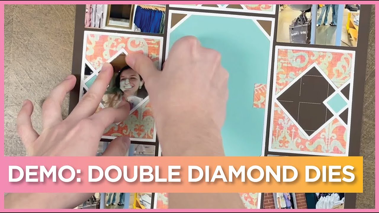 Demo of the Double Diamond Die Set | Scrapbooking | Die Cutting Ideas ...