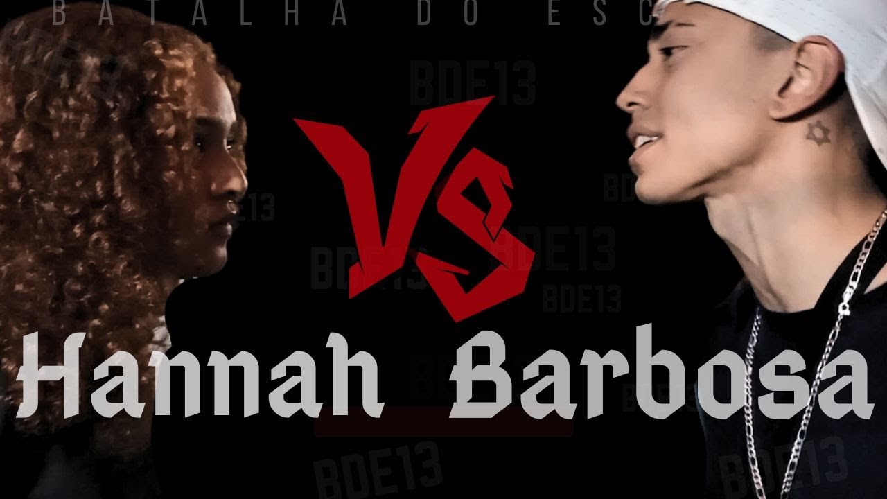 Semi Final | Hannah x Barbosa | 13ª Batalha do Escuro - YouTube