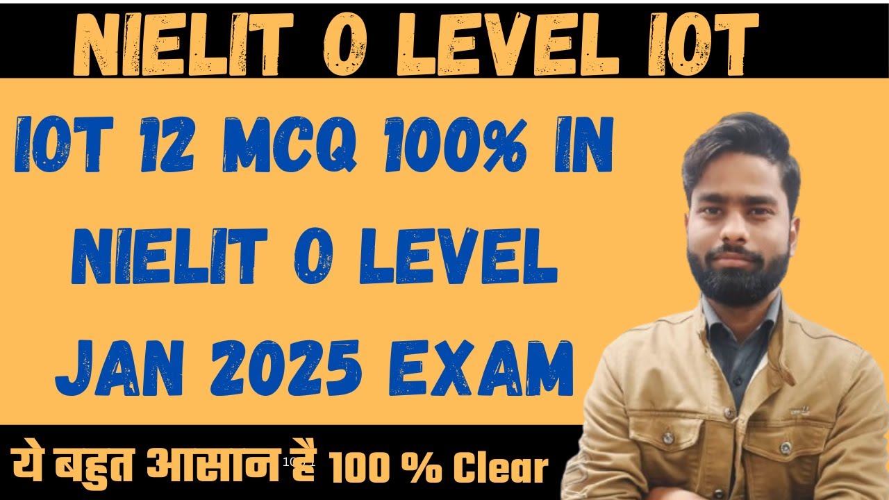 O-Level M4 R5 | IoT Complete Course Free | Lecture 1 | Oxygen Ase Institute NIELIT accredited ...