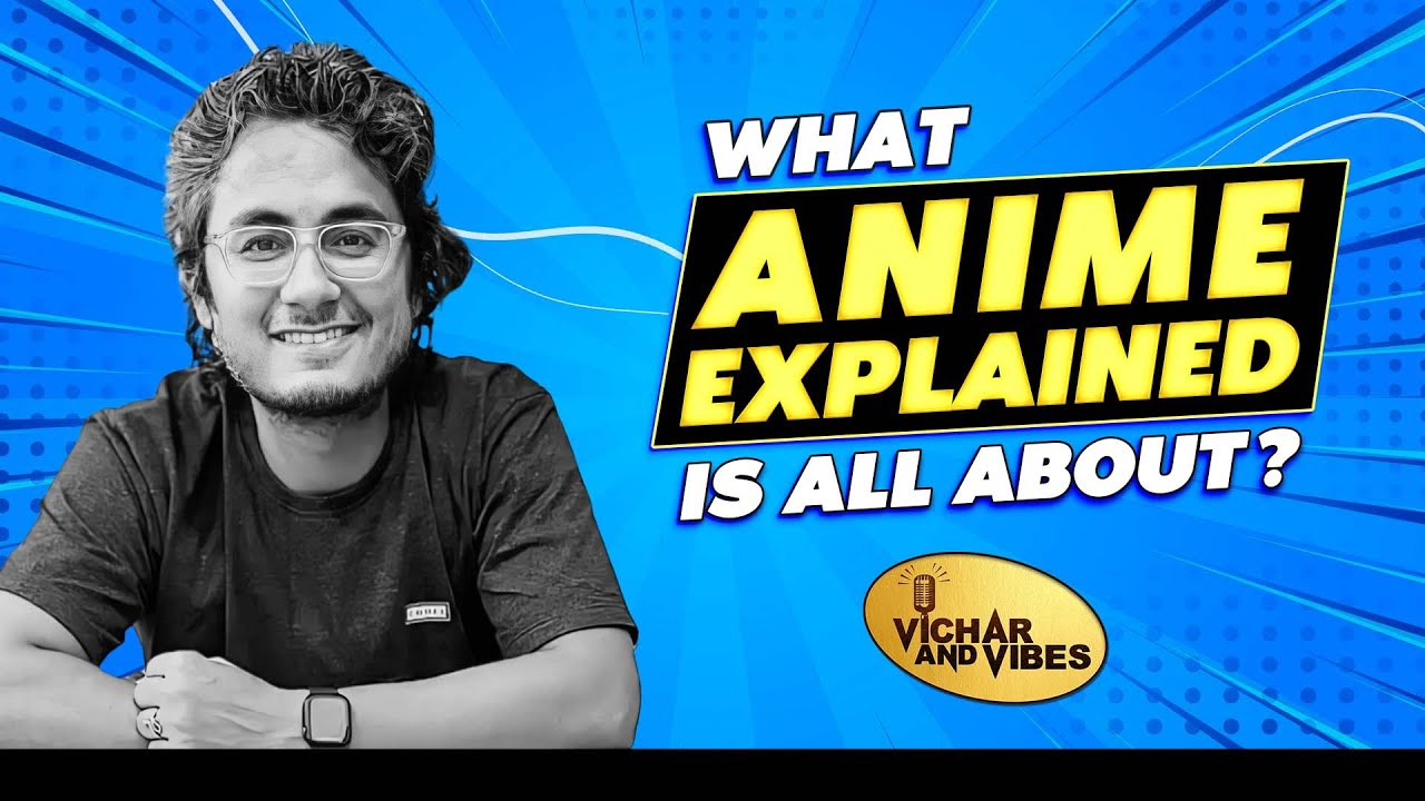 Curious to find out what Anime Explained is all about?🤔 - YouTube