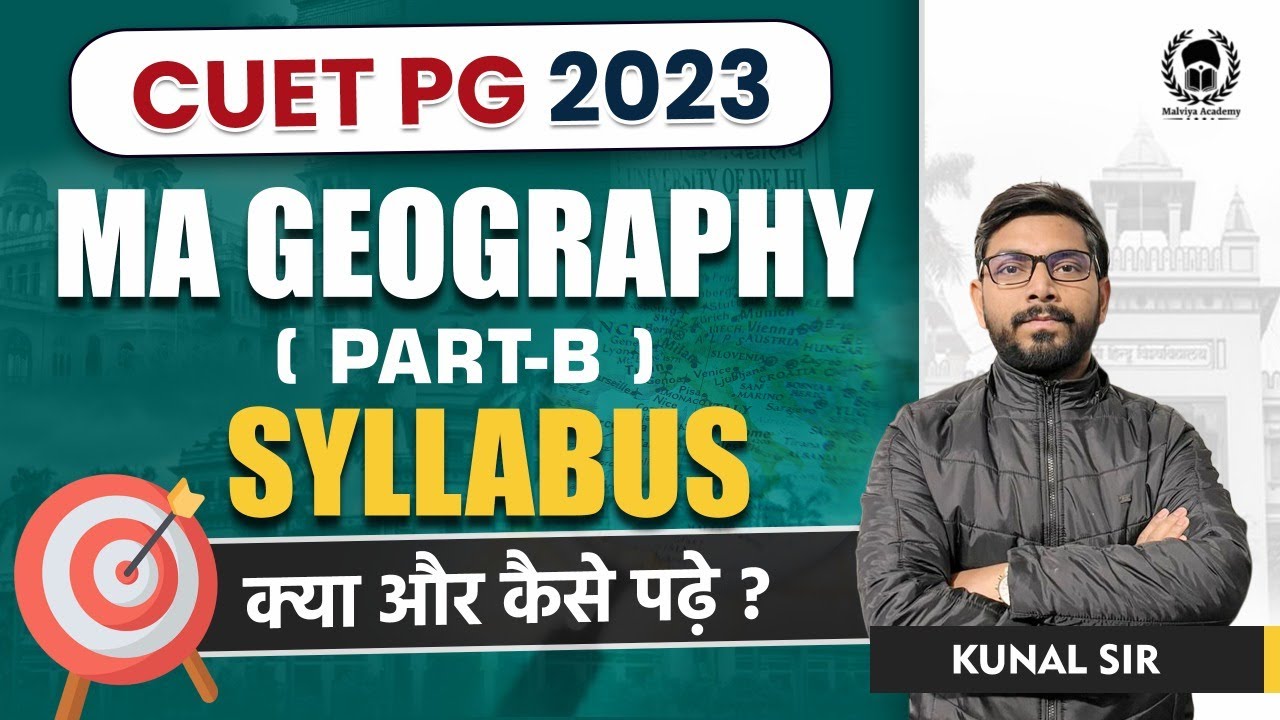 CUET PG 2023 MA Geography Syllabus CUET 2023 MA Geography Syllabus cuet-pg-2023-ma-geography-syllabus-cuet-2023-ma-geography-syllabus