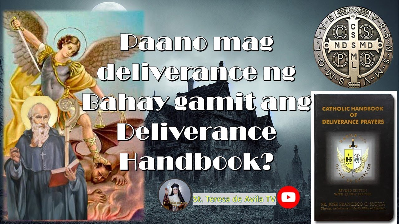 EP1- Paano mag deliverance ng Bahay Gamit ang Handbook of Deliverance ...