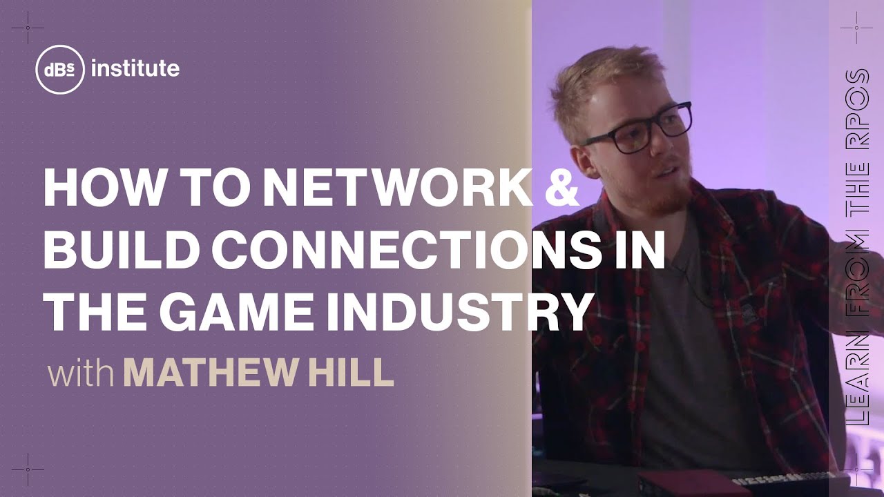How to network and build connections in the game industry - YouTube