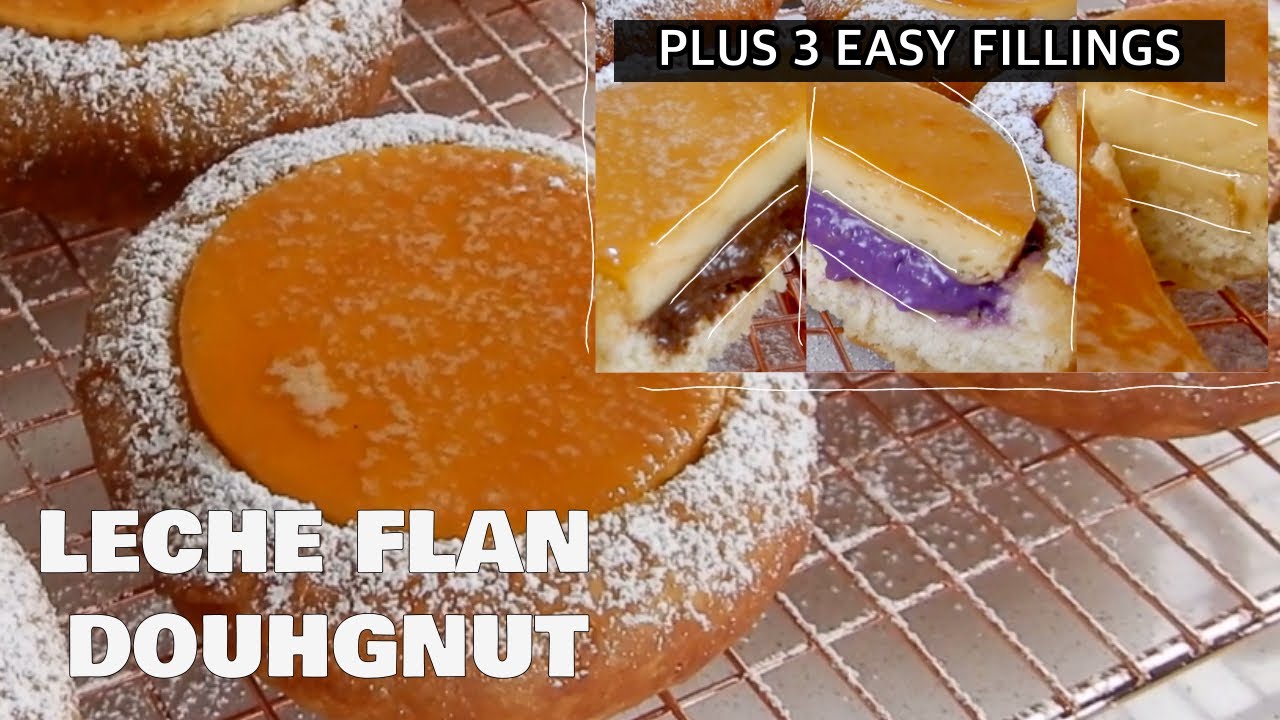 TRENDING | New York Inspired Leche Flan Doughnut (No Yeast) Plus 3 easy ...