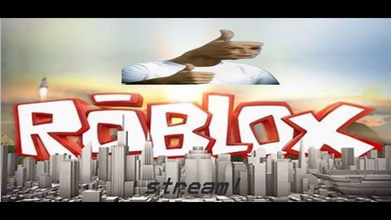 roblox stream! - YouTube