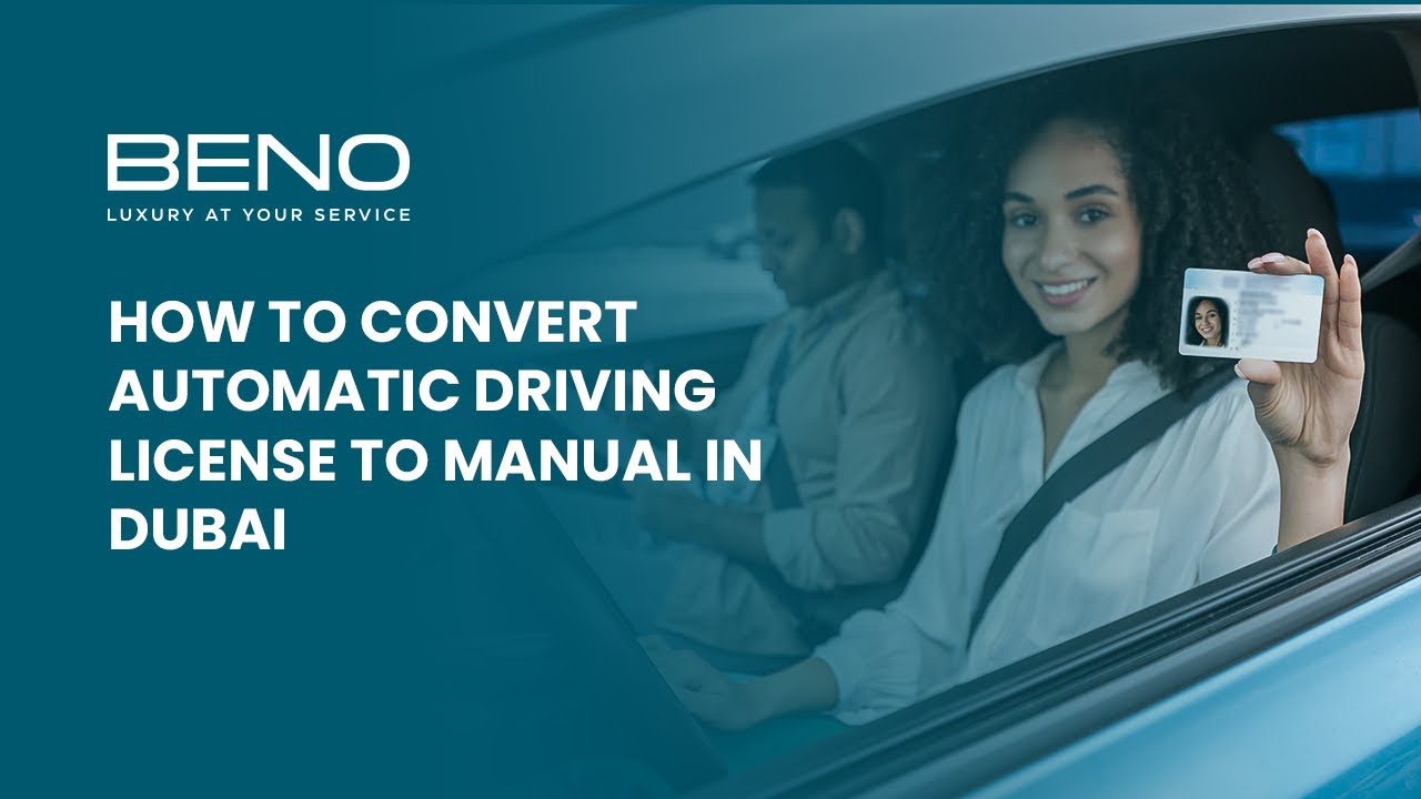 How to Convert Automatic Driving License to Manual in Dubai - YouTube
