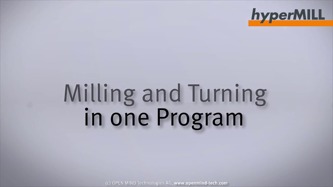 CNC Machining Millturn operations hyperMILL CAM Complete Machining ...