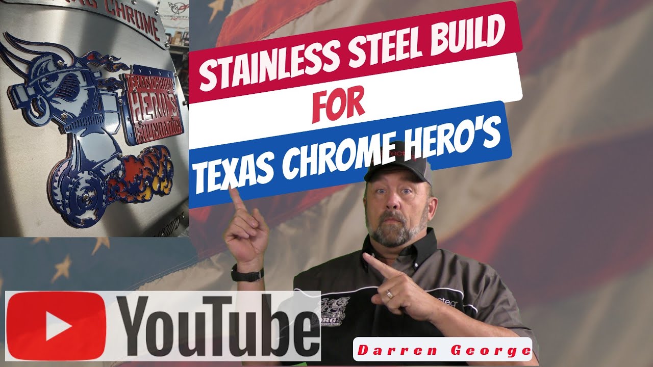 Stainless Steel Build for TEXAS CHROME HERO's - YouTube