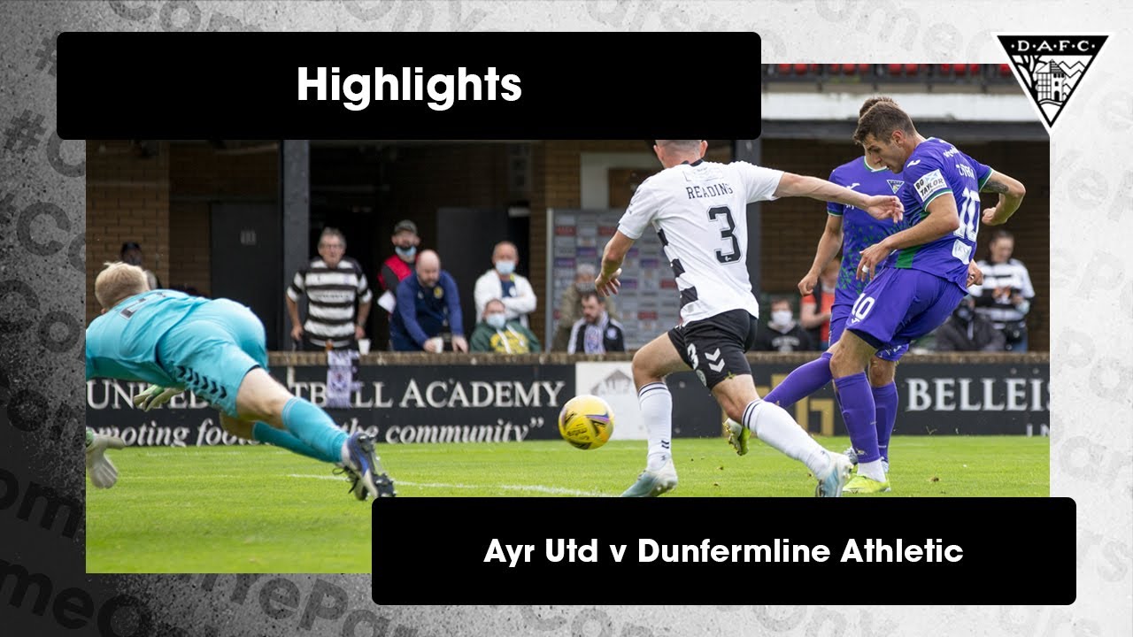 Highlights | 11/09/2021 | vs Ayr Utd - YouTube