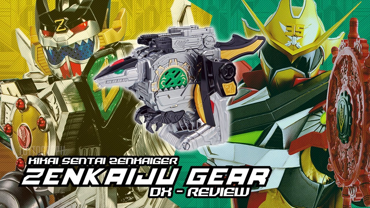 SUPER CHANGE ZENKAI TWOKAI ! - KIKAI SENTAI ZENKAIGER - ZENKAIJU GEAR ...
