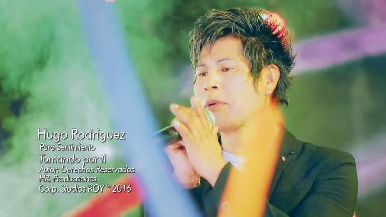 Hugo Rodriguez │En vivo│ Tomando por Ti 2016 Studios Roy™☑️ - YouTube