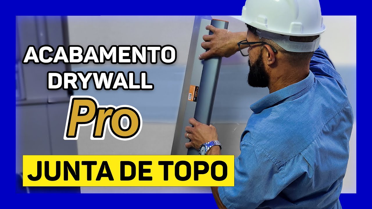 🔵ACABAMENTO DRYWALL PRO - JUNTA DE TOPO - YouTube