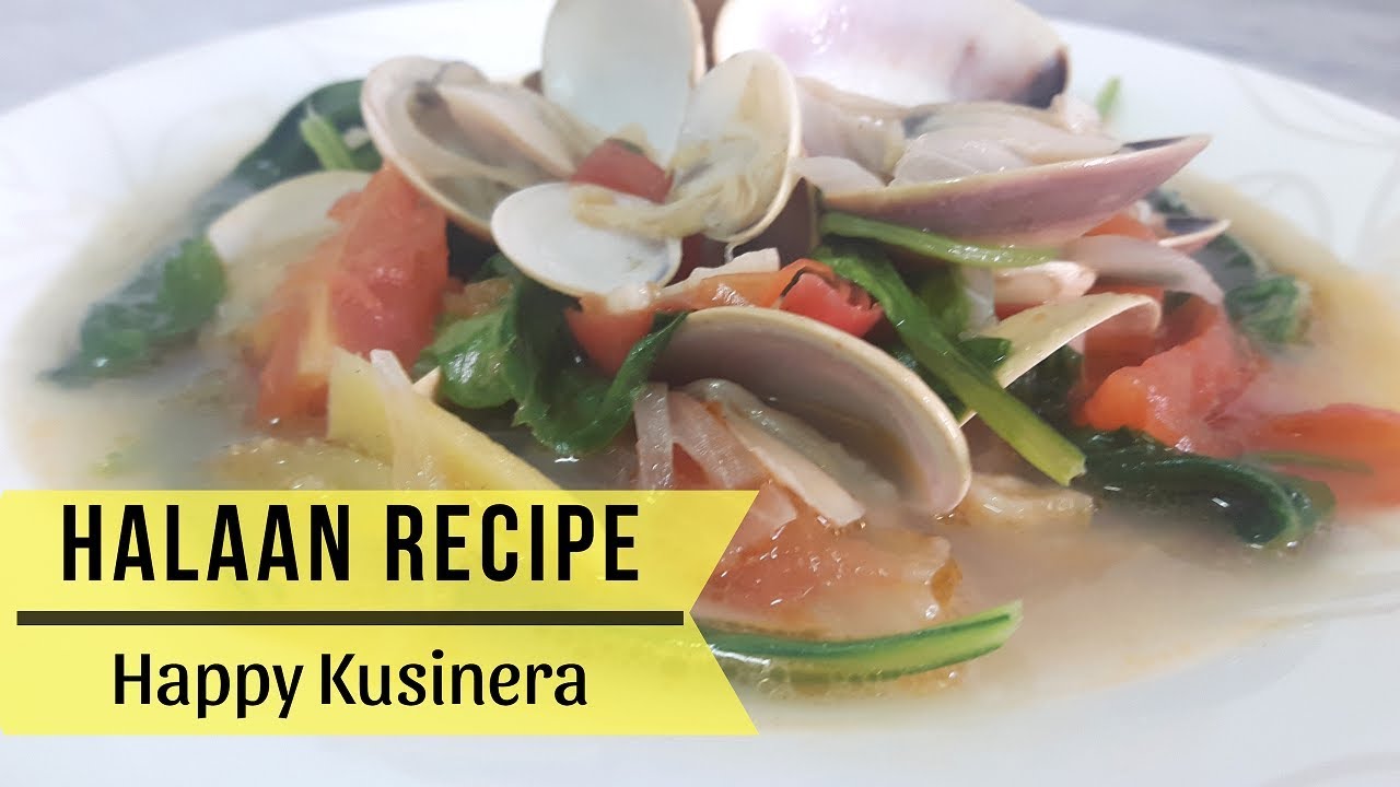 Sinabawang Halaan Recipe | Clam Soup Recipe - YouTube