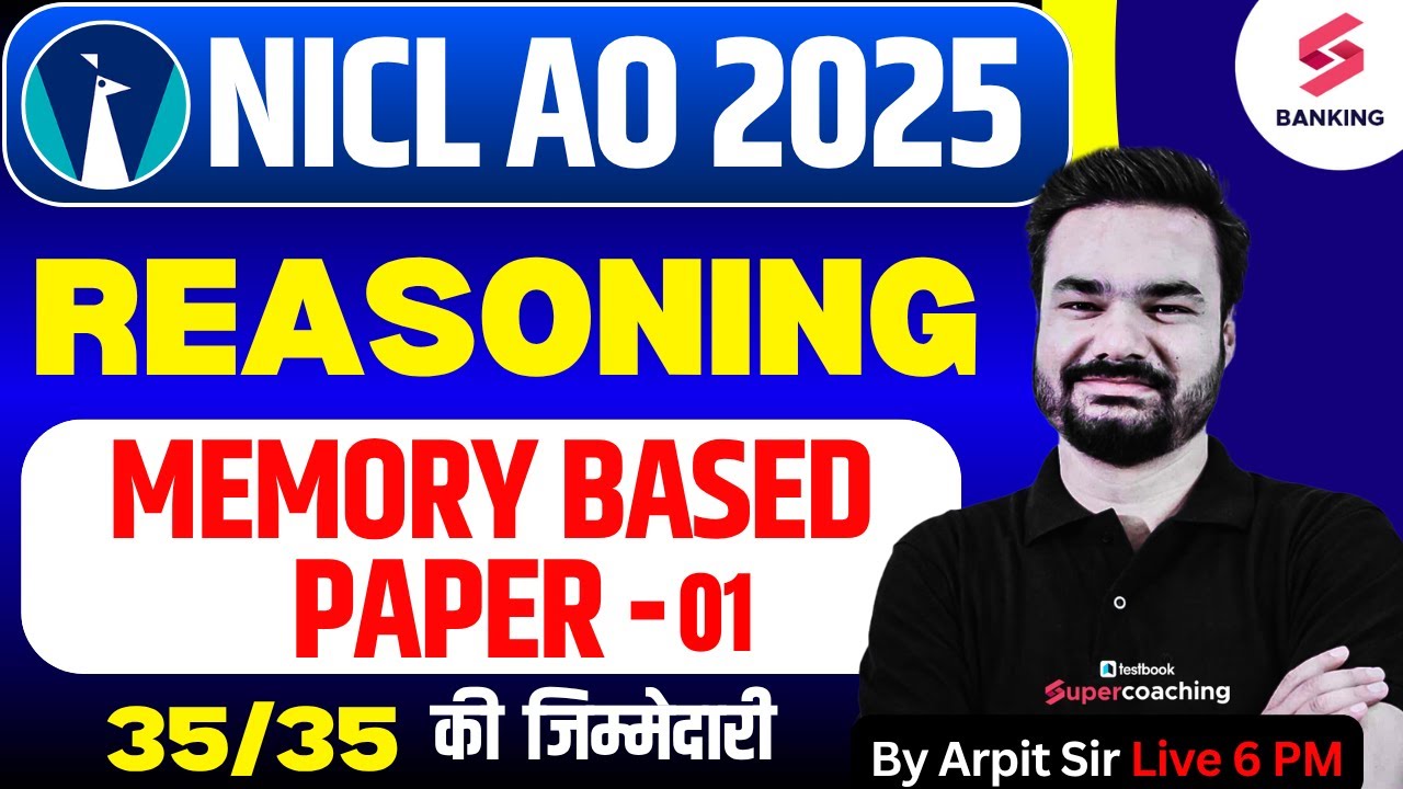 NICL AO 2025 REASONING CLASS | NICL AO REASONING MEMORY BASED PAPER #1 ...