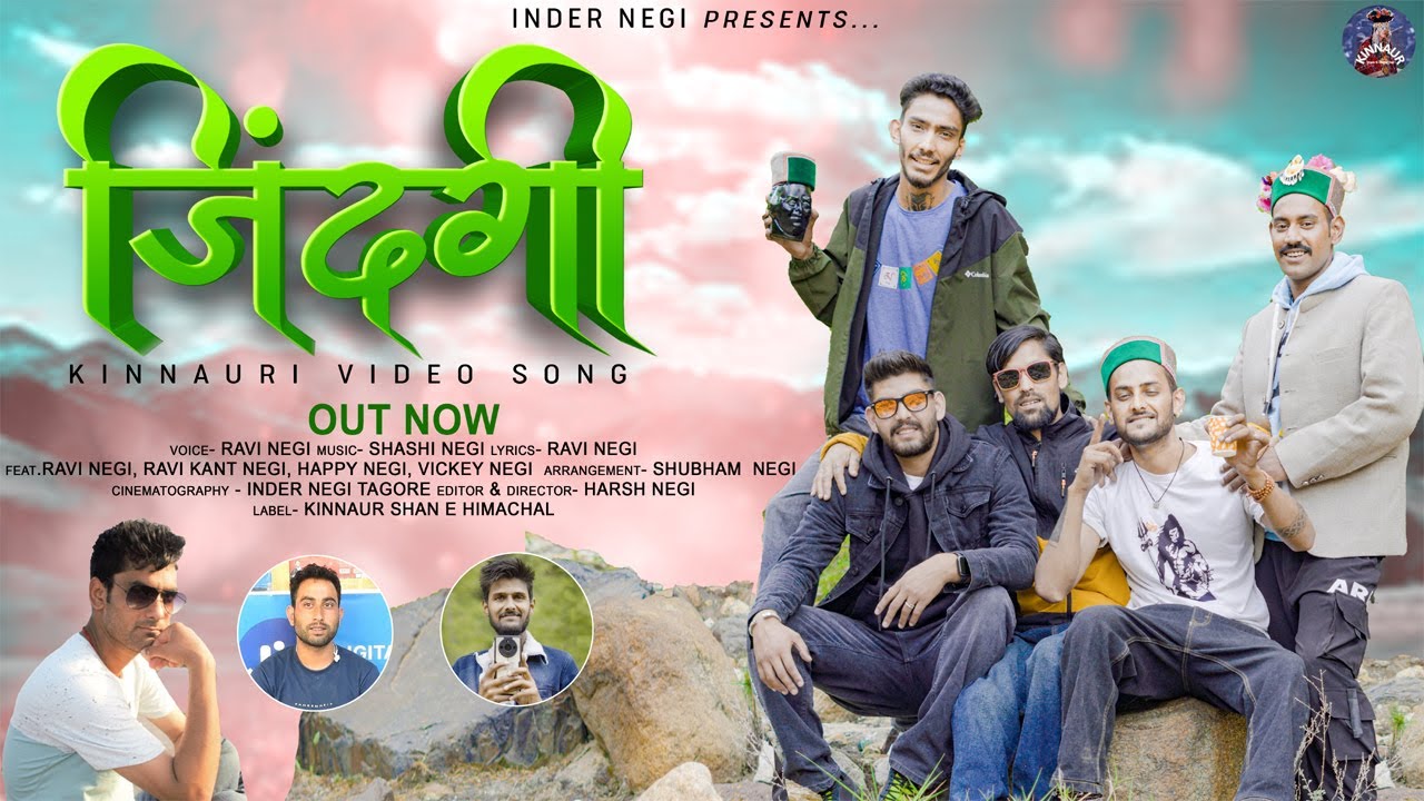 Zindagi By Ravi Negi Shashi Negi Inder Negi Tagore New Kinnauri Song ...