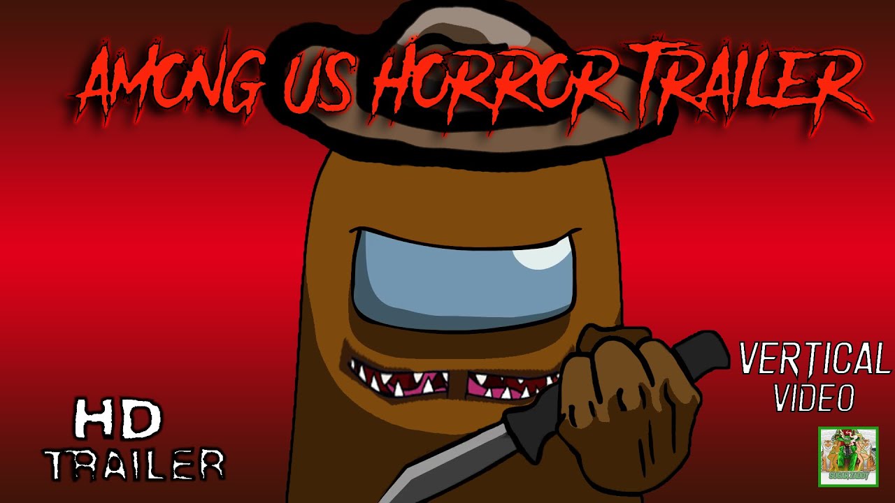 AMONG US HORROR TRAILER - YouTube