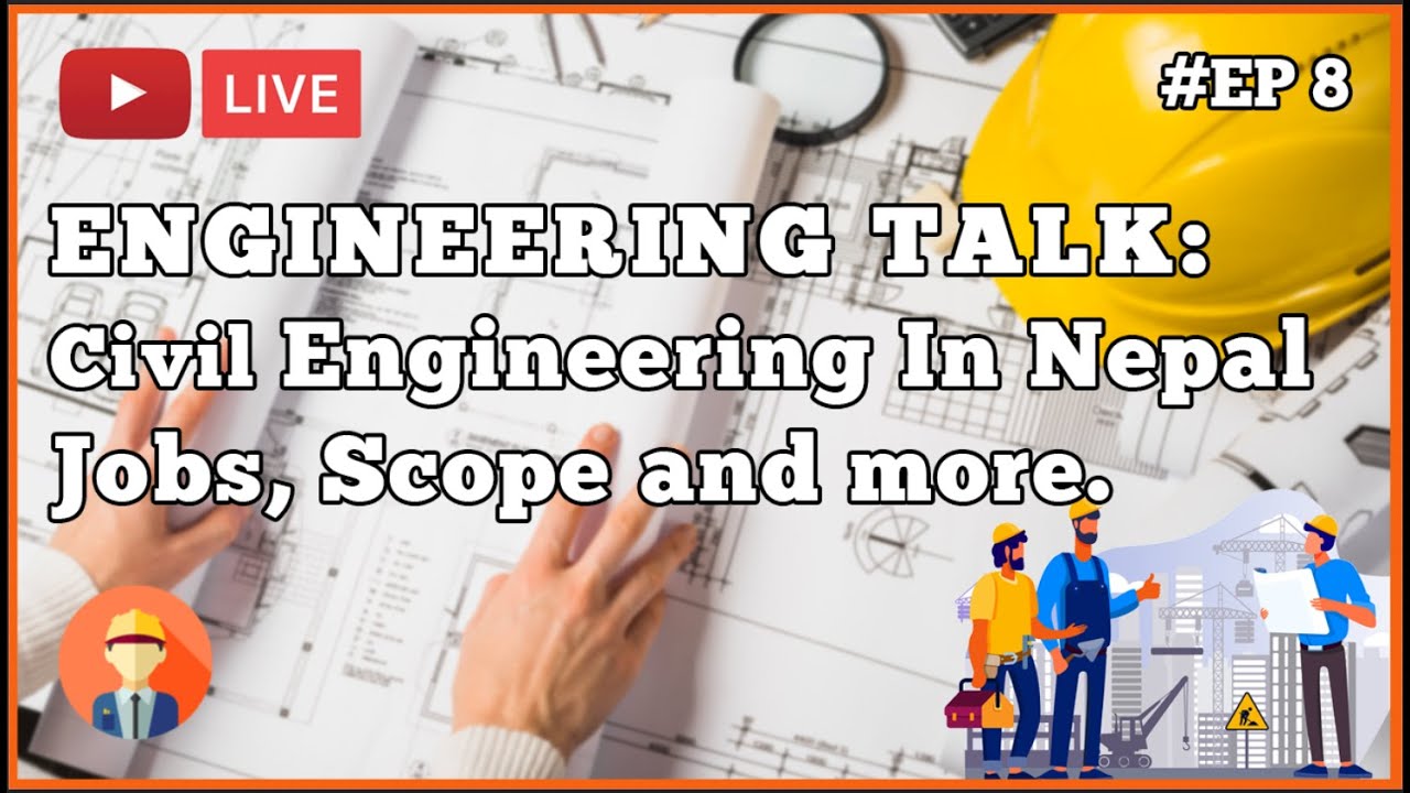 Engineering Talk Civil Engineering In Nepal Scope Jobs And More engineering-talk-civil-engineering-in-nepal-scope-jobs-and-more