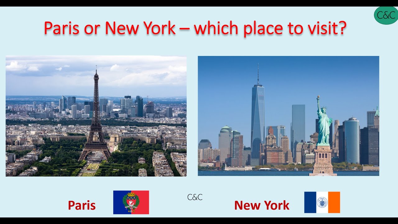 Paris vs New York City (NYC) - which place to visit? - YouTube