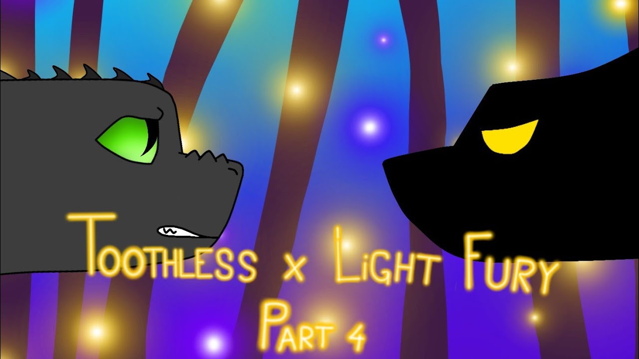Toothless x Light Fury- part 4.(SEASON 1) - YouTube