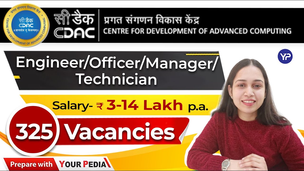 C-DAC Recruitment 2024 | C-DAC Project Engineer, Officer, Manager, Technician Freshers Vacancy ...