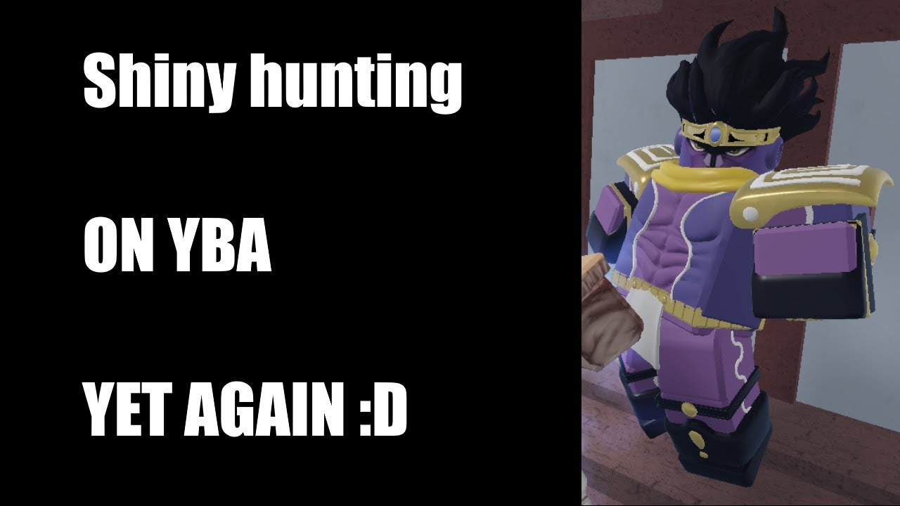 [YBA] Shiny Hunting again. - YouTube