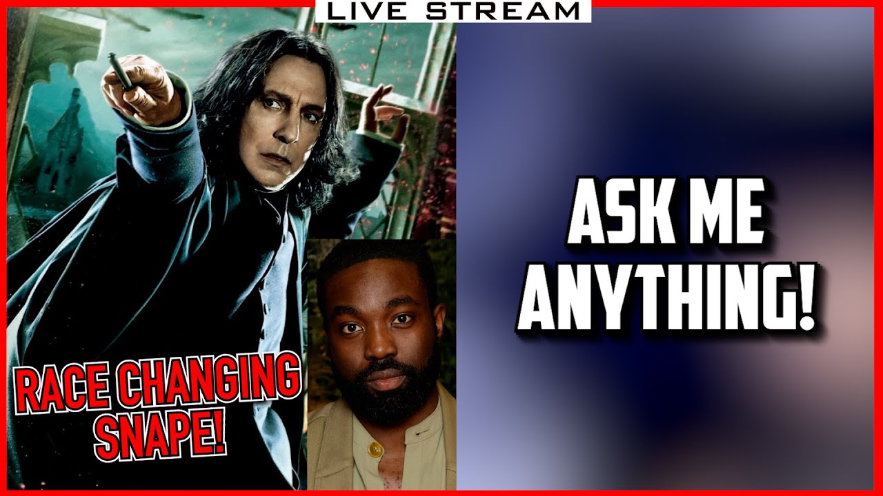 HBO Harry Potter Race Bends Snape + Ask Me Anything - YouTube