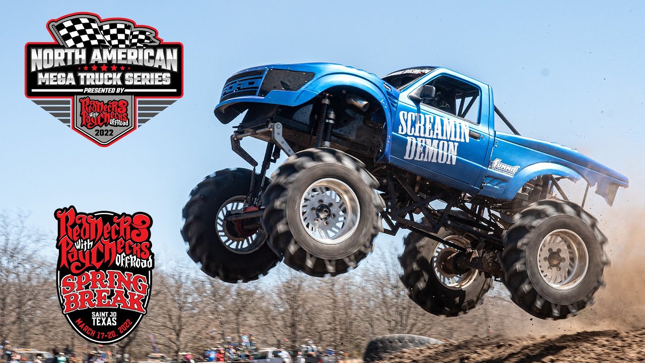 Rednecks with Paychecks Spring Break 2022 North American Mega Truck ...