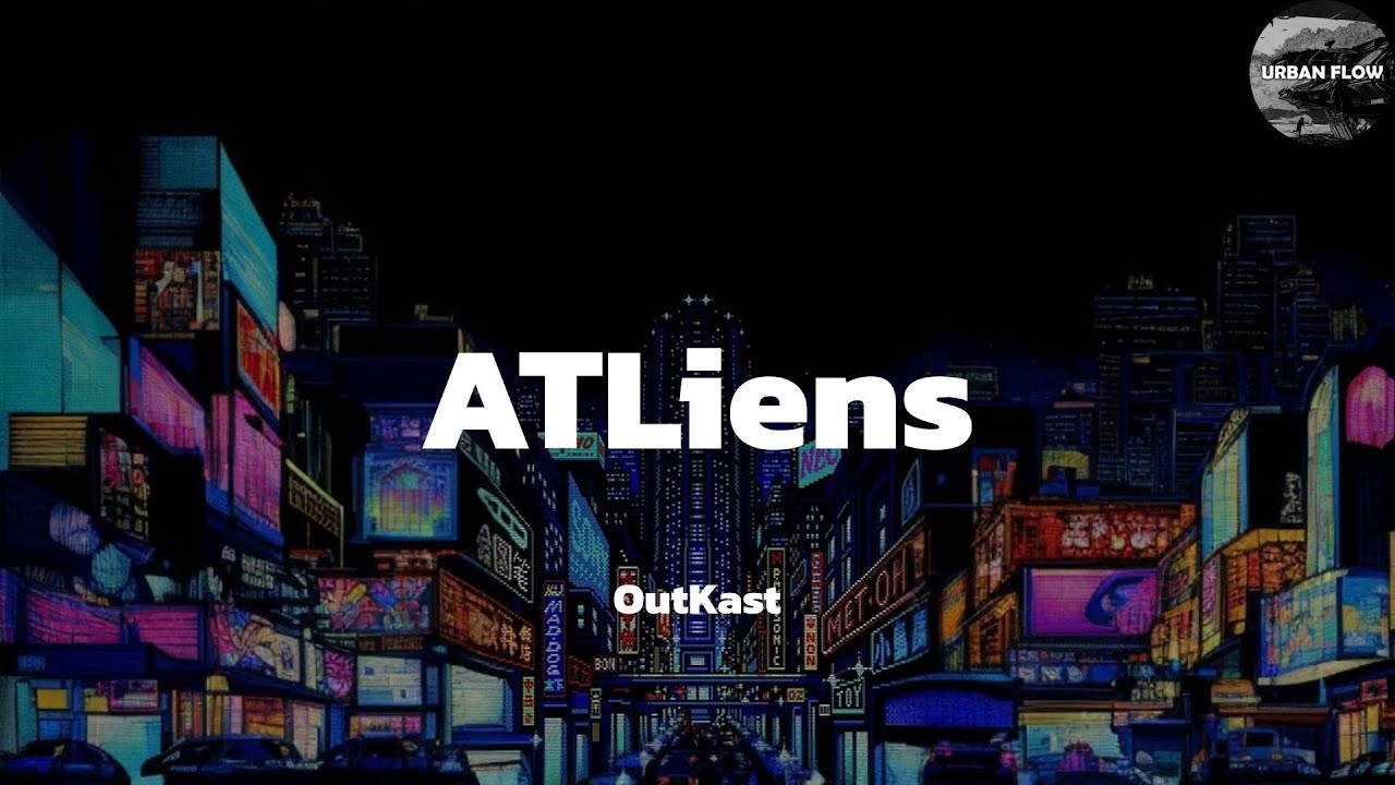 OutKast - ATLiens (lyric video) - YouTube