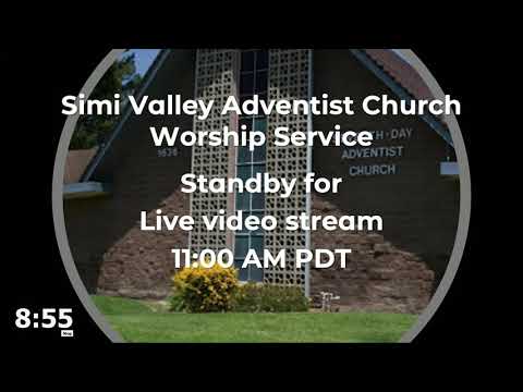 Simi Valley Seventh-day Adventist Church September 12, 2020 Livestream ...