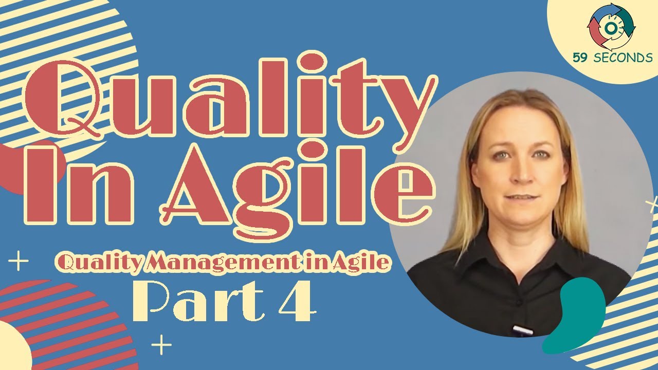 Quality Management in Agile and What is Quality in Agile - YouTube