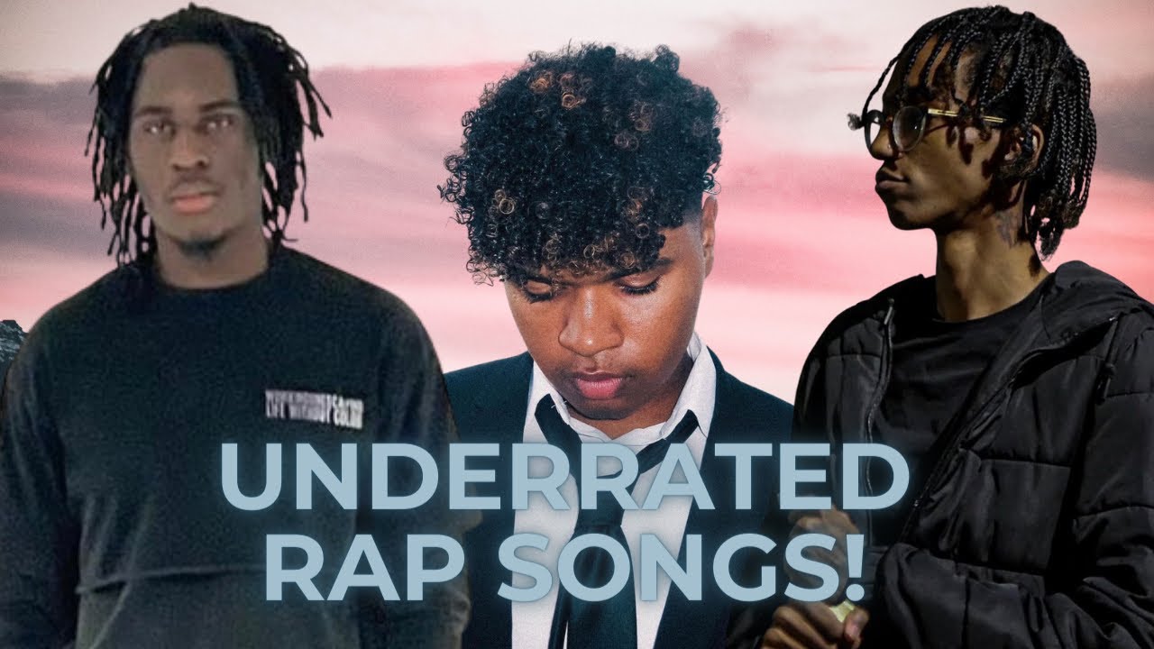 UNDERRATED RAP SONGS 2023! | PART 2 - YouTube
