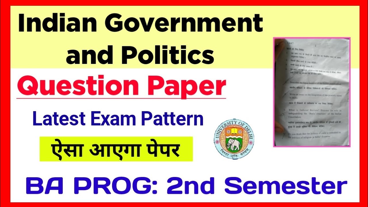 Indian Government and Politics Question Paper BA PROG 2nd Semester DU ...