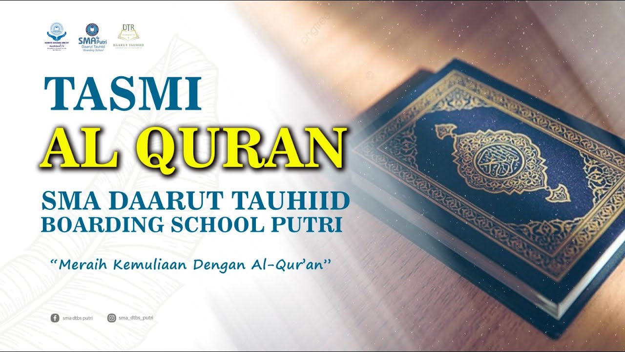 TASMI QURAN | SESI 2 [Juz 29-30] | SMA DAARUT TAUHIID BOARDING SCHOOL ...