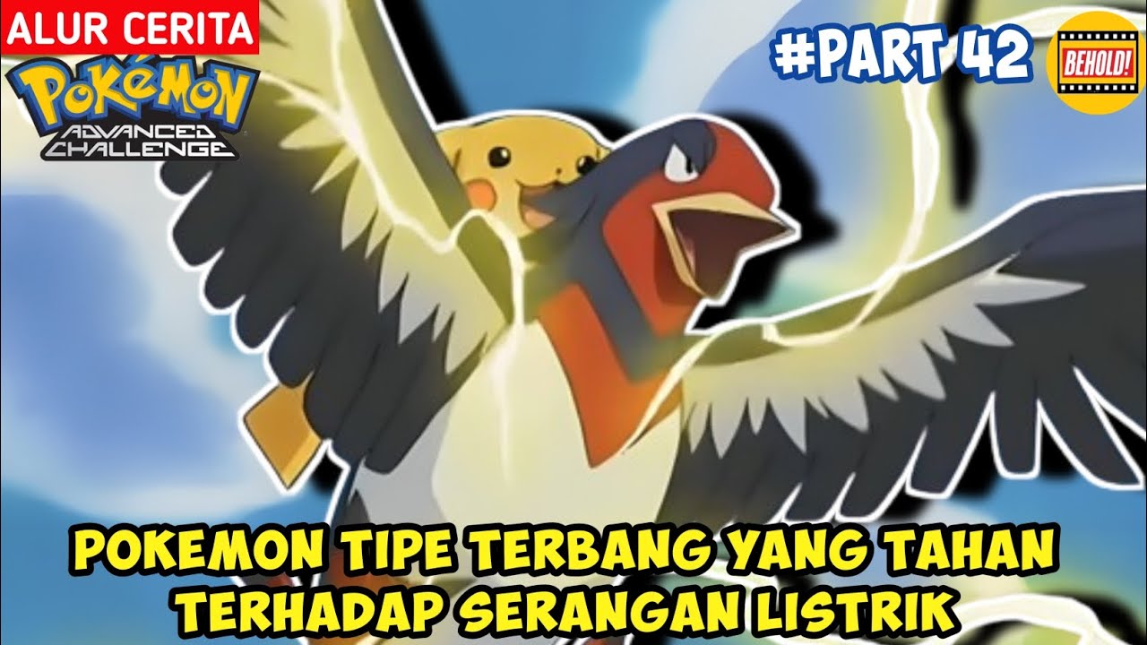 Pokemon Tipe Terbang Mampu Menangkal Serangan Listrik - Alur Cerita ...
