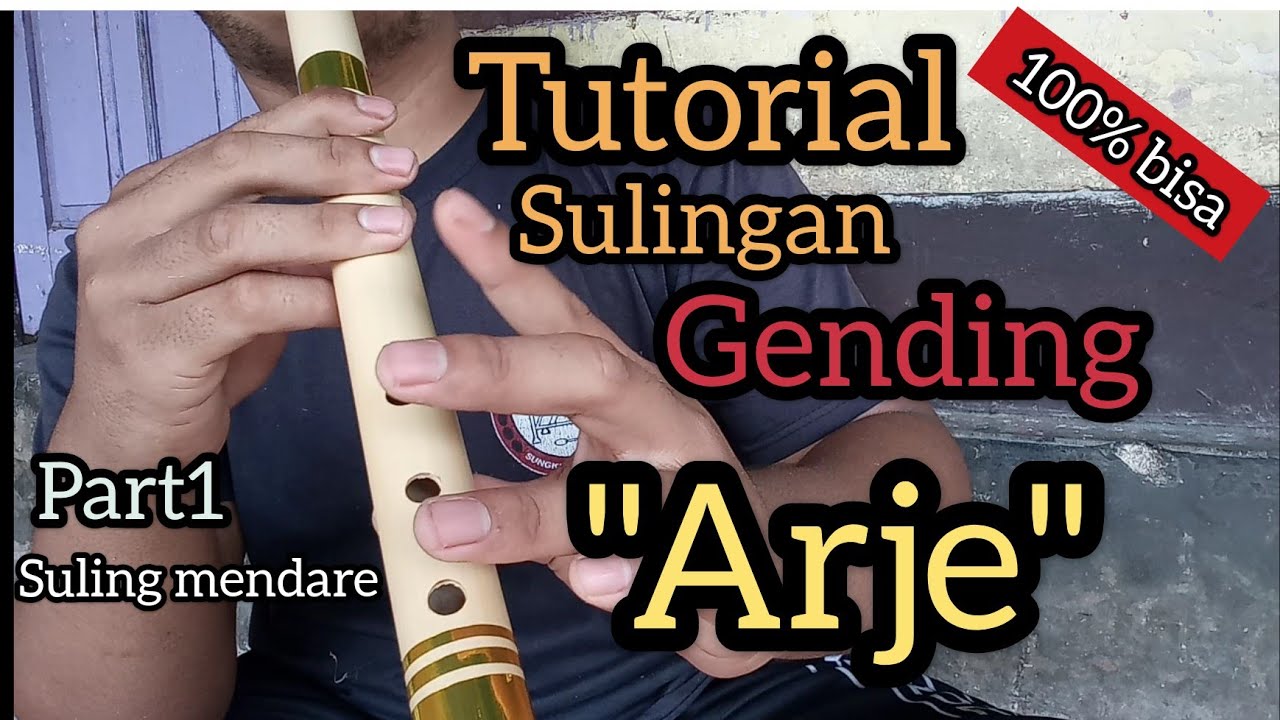 Tutorial suling gendang beleq "Gending arje" part1 suling mendare - YouTube