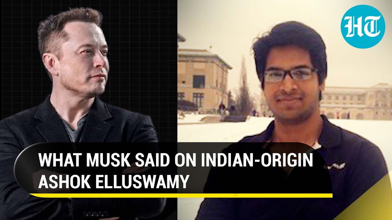 ‘First person …’: How Elon Musk hired Indian-origin Ashok Elluswamy as ...