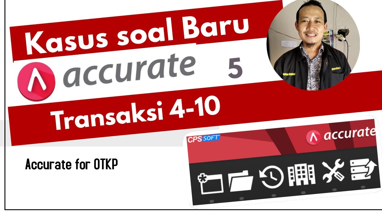 Tutorial Accurate 5 Kas Kecil Transaksi 4-10 - YouTube