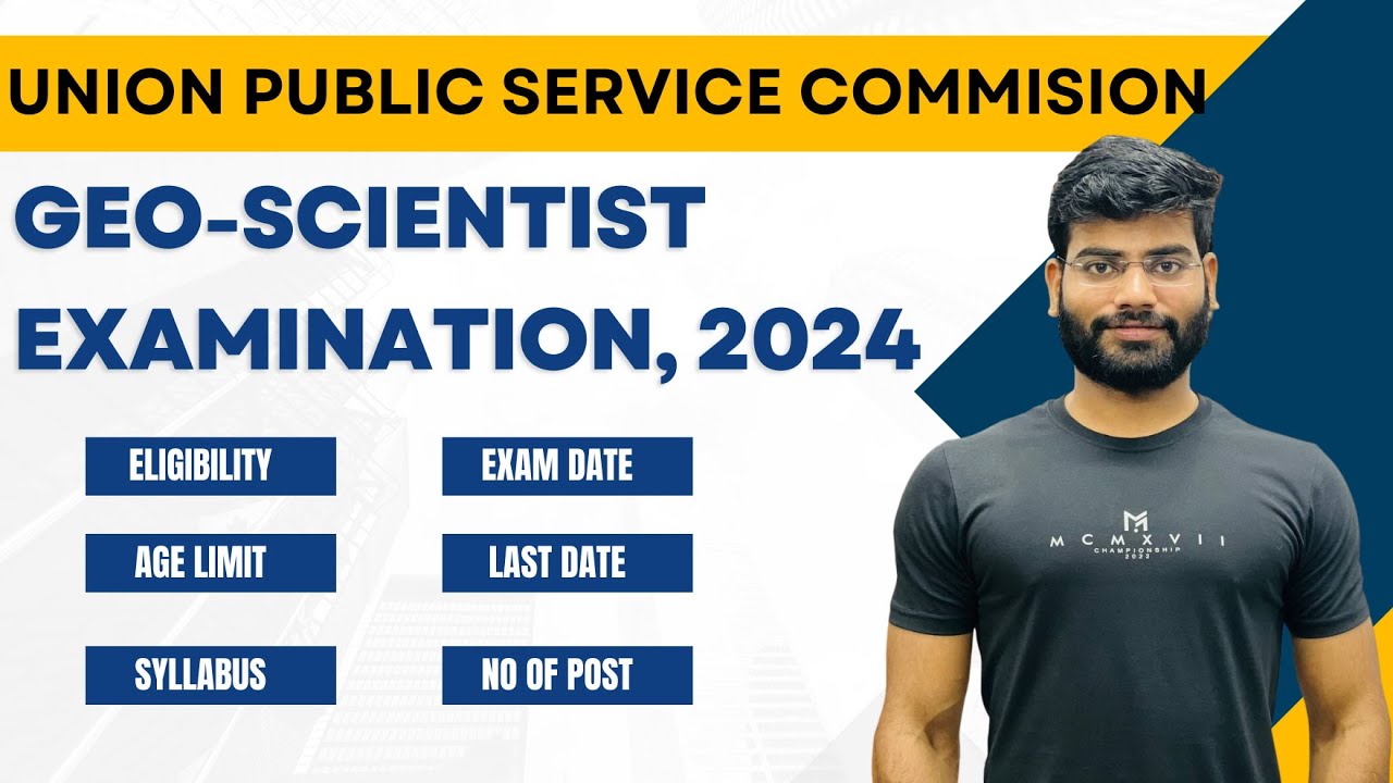 UPSC Geoscientist Exam 2024 Eligibility Criteria Syllabus Exam Date upsc-geoscientist-exam-2024-eligibility-criteria-syllabus-exam-date