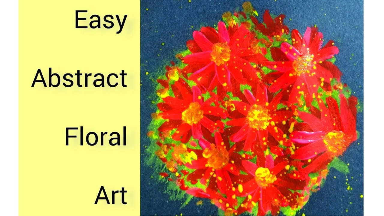 easy abstract floral art /how to paint abstract flowers/easy tips and ...